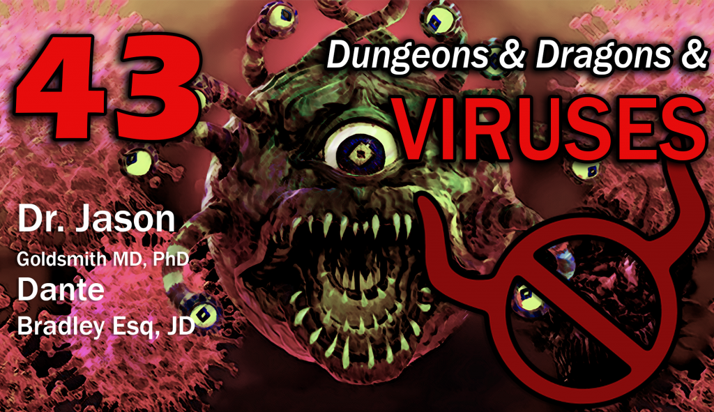 43 Dungeons and Dragons and Viruses - Bullshido